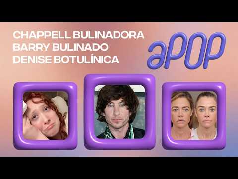 CHAPPELL X MENININHA, A NOVA CARA DO BARRY KEOGHAN, LIFTING BABADO NO PLANTÃO HARMONIZAÇÃO E MAIS