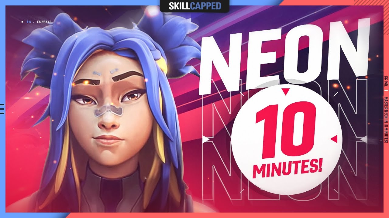 MASTER NEON IN UNDER 10 MINUTES! - Valorant Neon Guide - YouTube