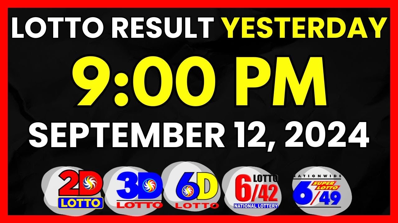 Lotto Result Yesterday PCSO 9PM Draw September 12, 2024 | PCSO Lotto 2D ...