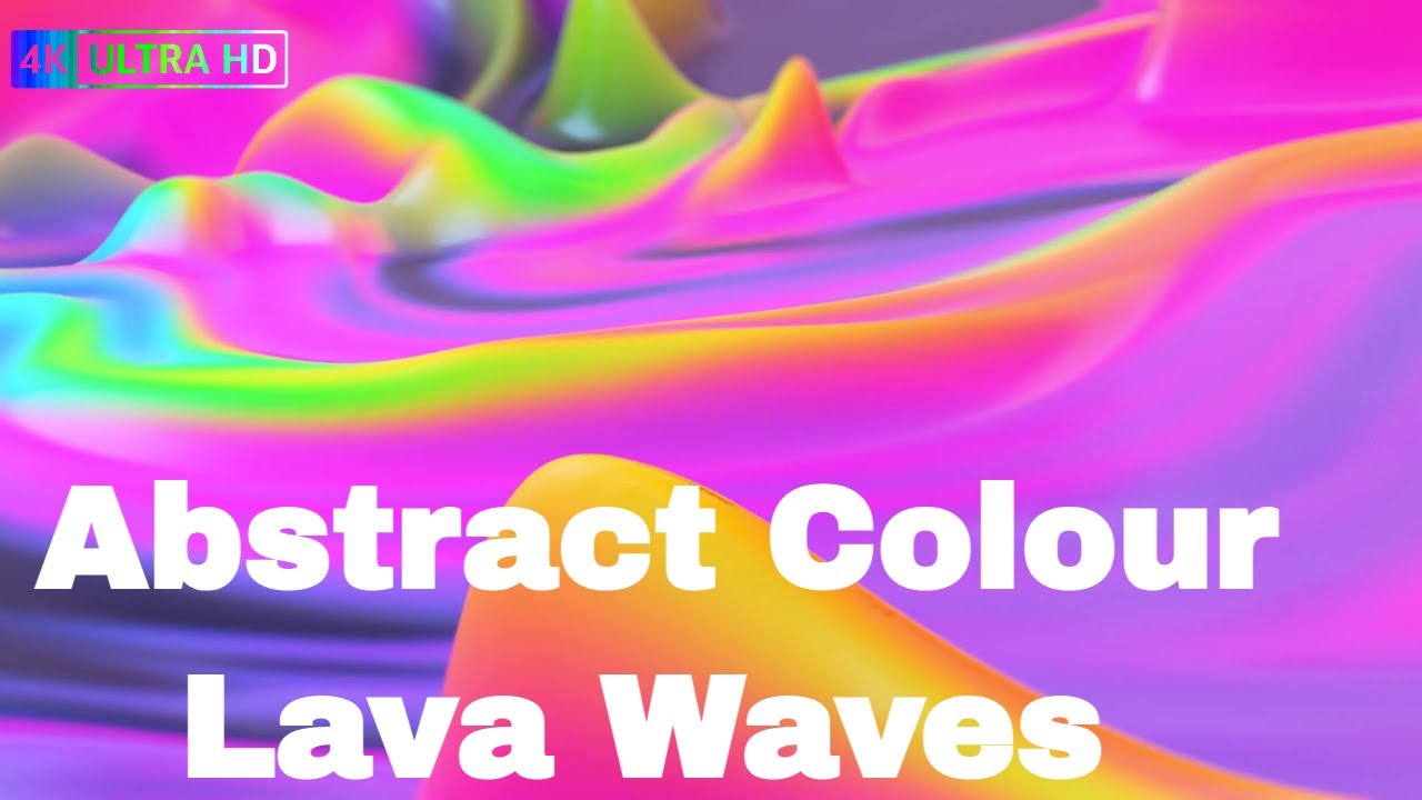 Abstract colour lava wave 5 hours 4k satisfying with soothing ambient ...