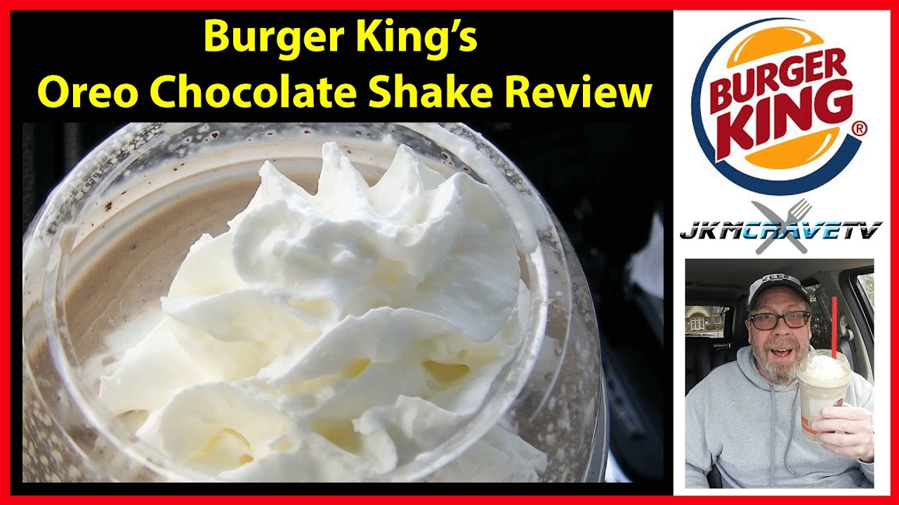 Burger King's Oreo Chocolate Shake Review | JKMCraveTV - YouTube