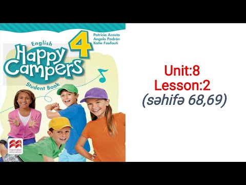 4-cü sinif ingilis dili.Unit 8.Lesson:2(Happy Campers səhifə 68,69)