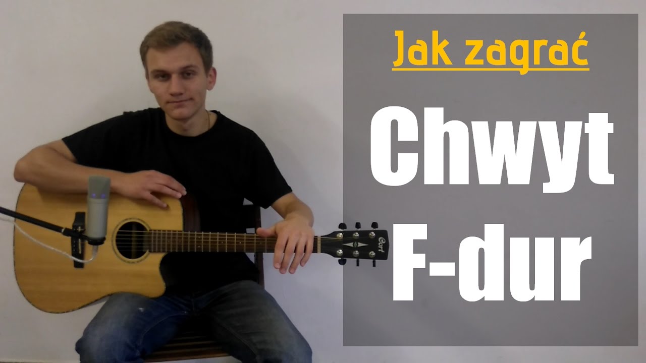 Jak zagrać Chwyt Gitarowy F-dur, Akord F na gitarze - JakZagrac.pl ...