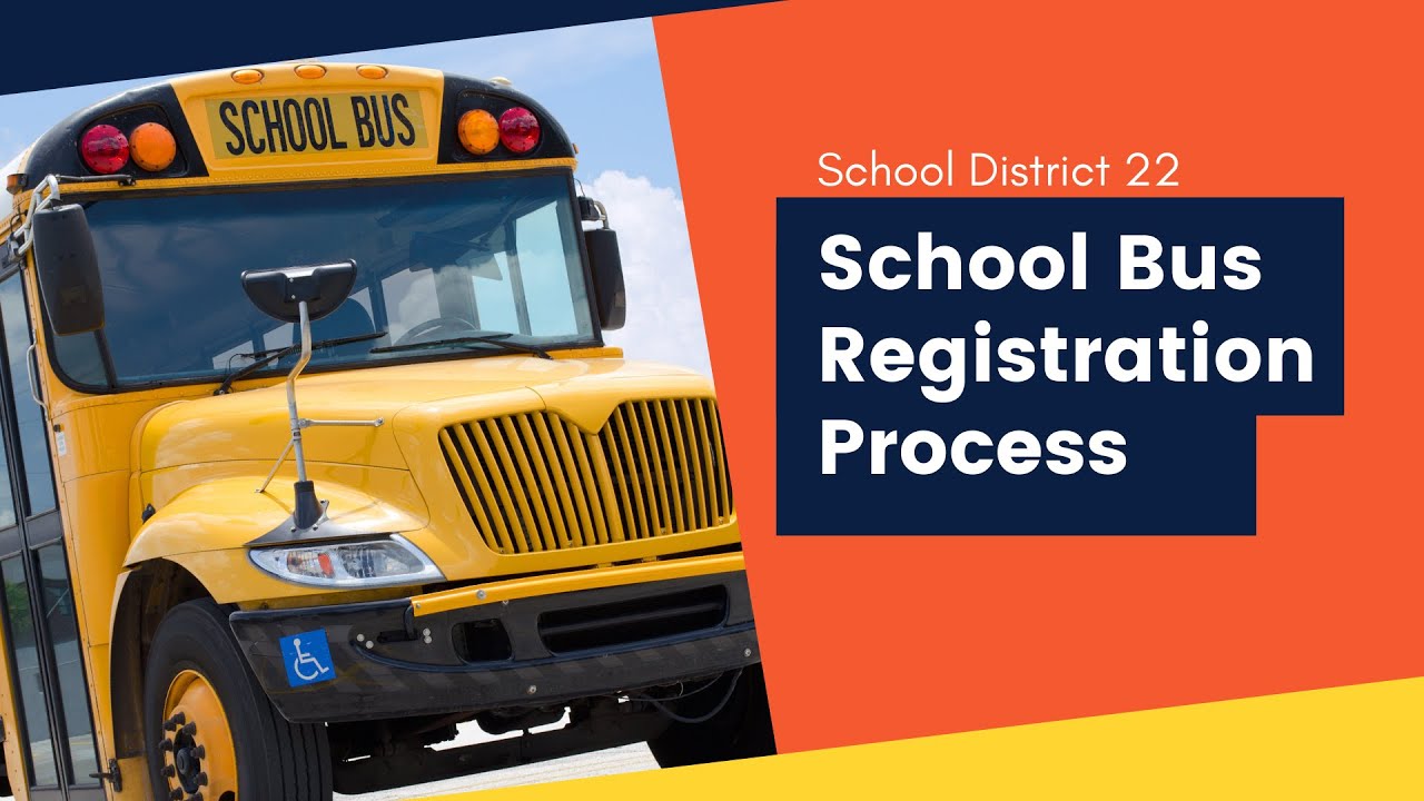 School Bus Registration Process for Newcomers - YouTube