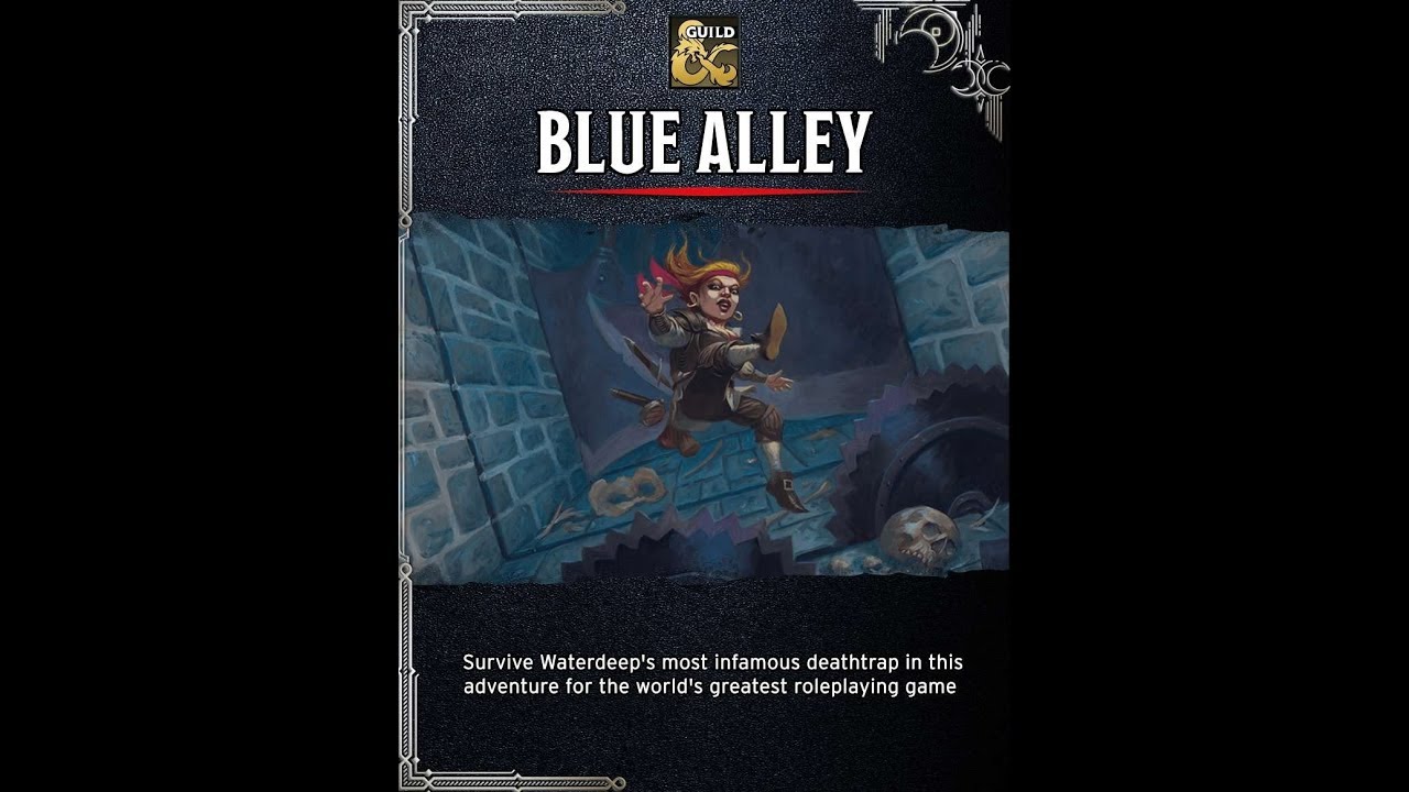 DDH-WDH "Blue Alley" #1 - A Dungeons & Dragons Adventurers League ...