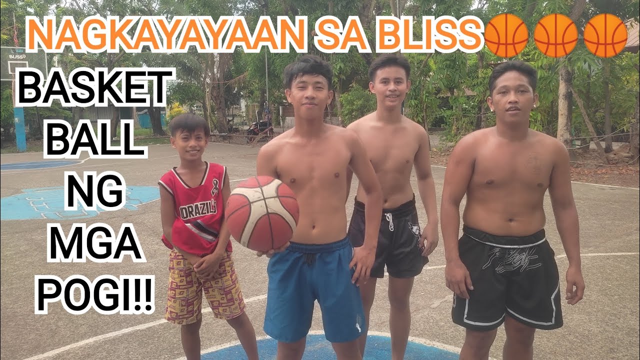 NAGKAYAYAAN MAGBASKETBALL ANG MGA POGI💯🏀💪 - YouTube