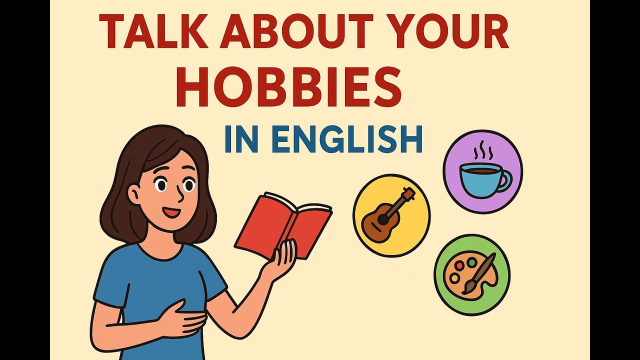 Speak English Naturally | Daily Conversation About Hobbies (with ...