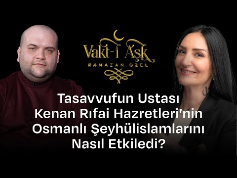 İlim ve Tasavvuf Arasındaki Gizli Bağ! Kenan Rıfai Hazretleri'nin Gizem Dolu Hayatı!