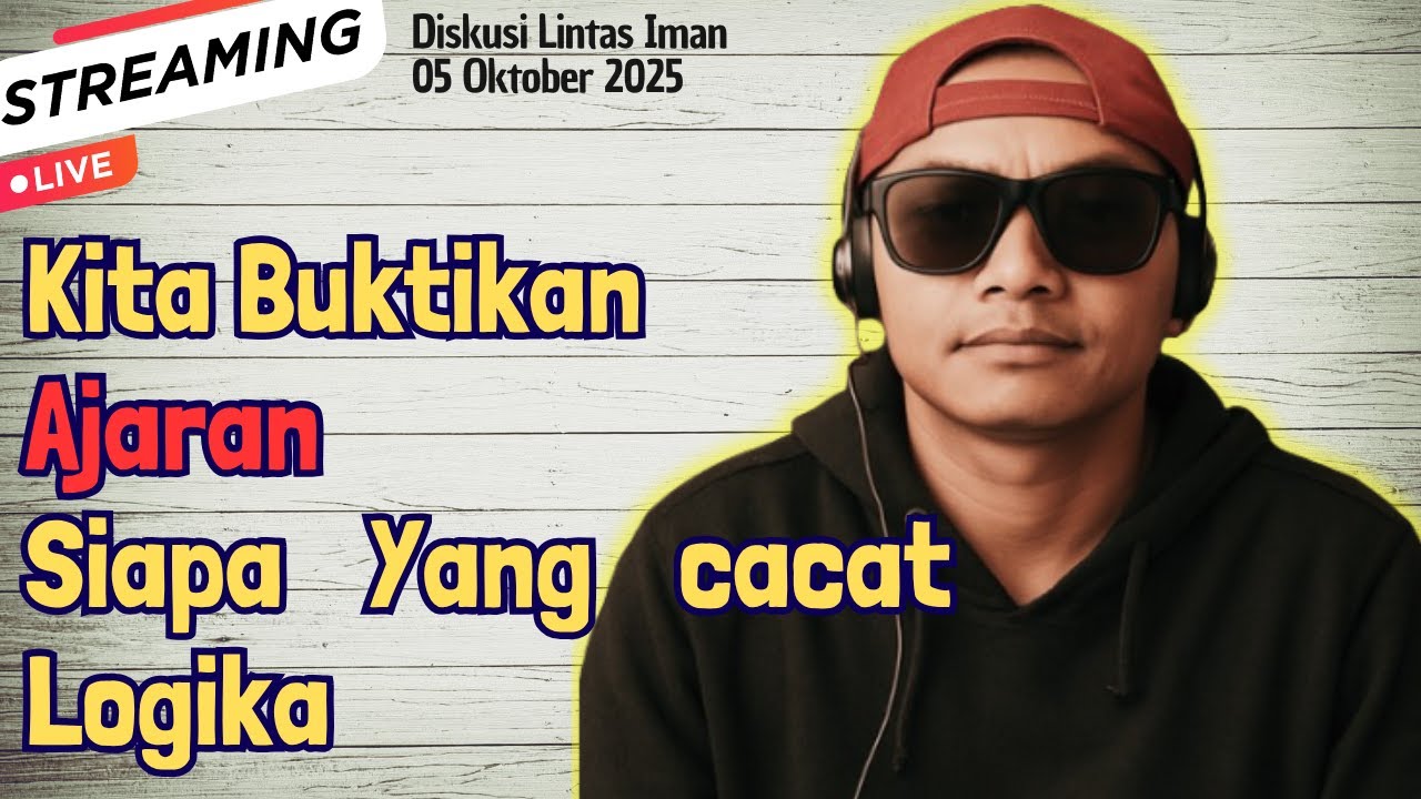🔴 EDIS TV | Kita Buktikan Ajaran Cacad Logika ? 05-Oktober-2025 - YouTube
