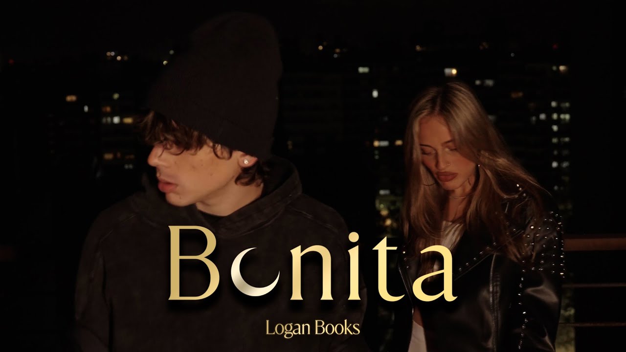 BONITA - Logan Books (Video Oficial) - YouTube