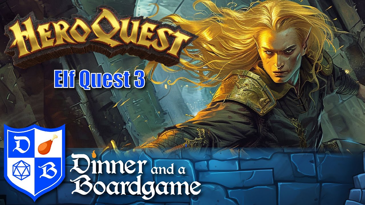 HeroQuest Actual Play: The Mage of the Mirror - Elf Quest 3 Solo Play ...
