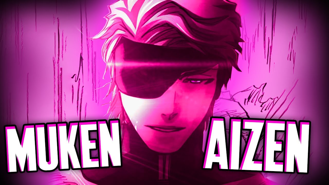 How Did Aizen Get Stronger in Muken? | WHAT STOPPED AIZEN EVOLVING ...