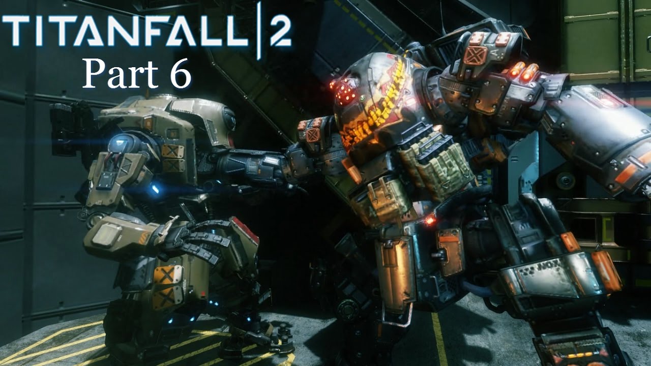 Titanfall 2 Master Difficulty PS4 Full Walkthrough Part 6 - YouTube