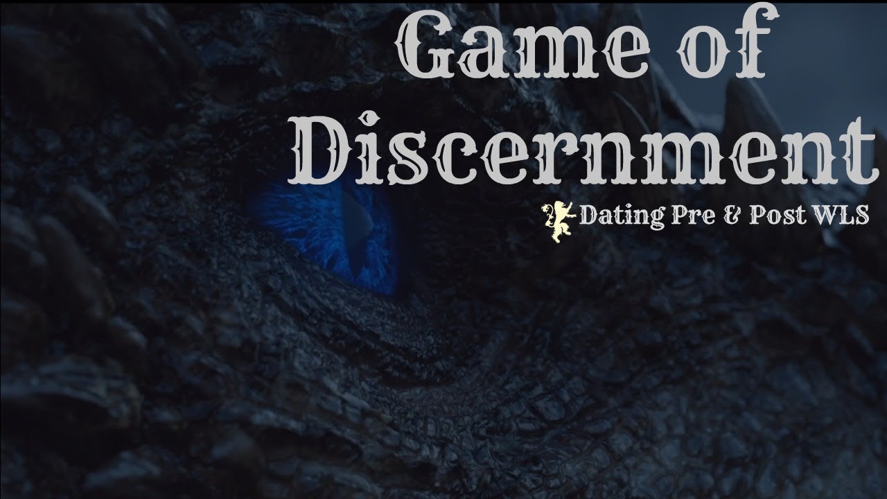 VSG| Game of Discernment: Dating Pre & Post WLS♥ - YouTube