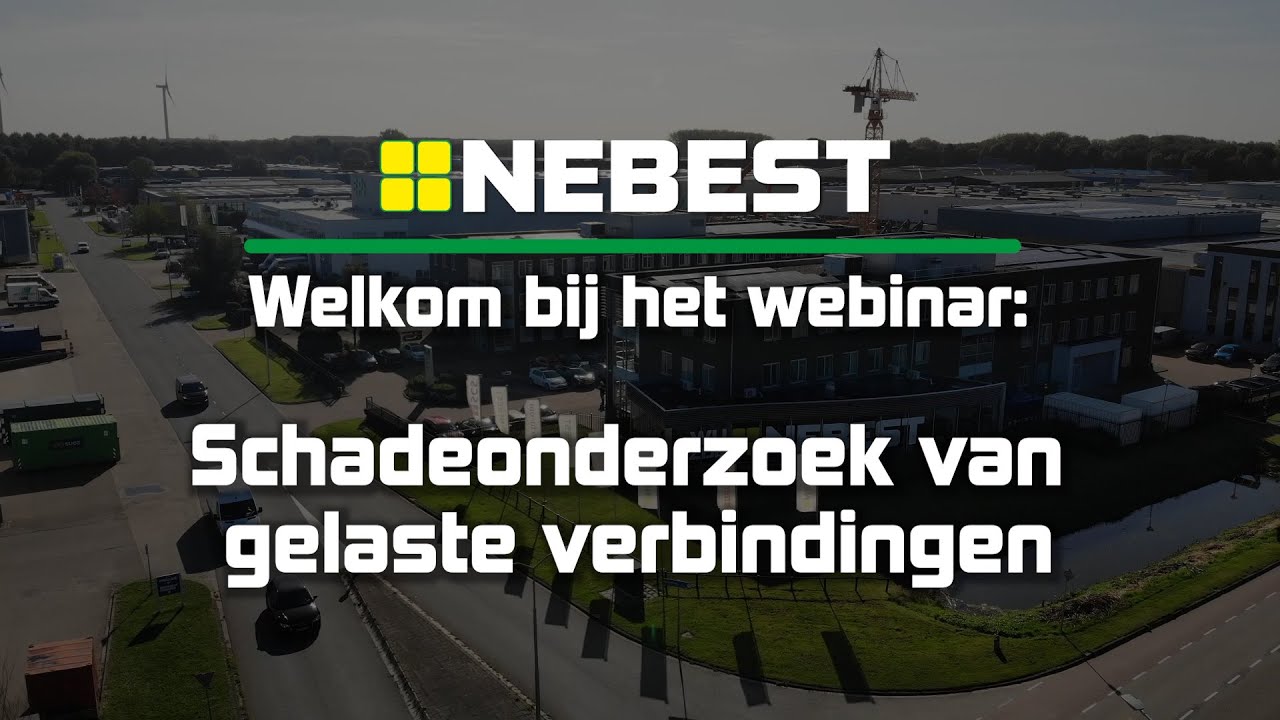 Nebest-webinar: Schadeonderzoek van gelaste verbindingen - YouTube
