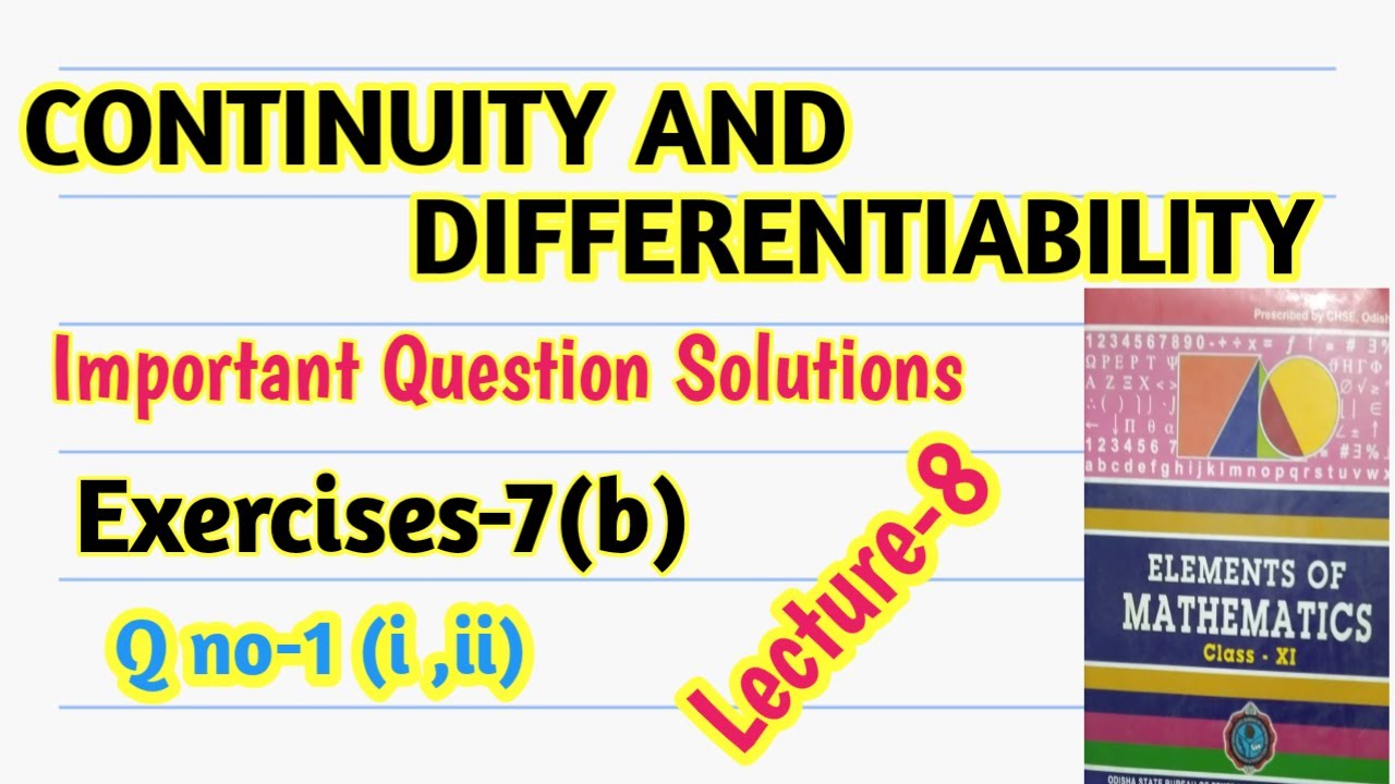 Continuity and Differentiability. Exercises-7(b)Q no-1 ( i, ii) .# ...