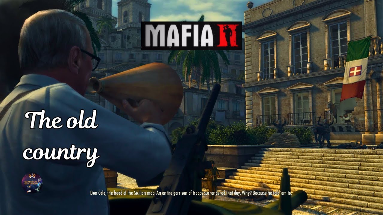 MAFIA II classic THE OLD COUNTRY PC HARD DIFFICULTY GAMEPLAY NO ...
