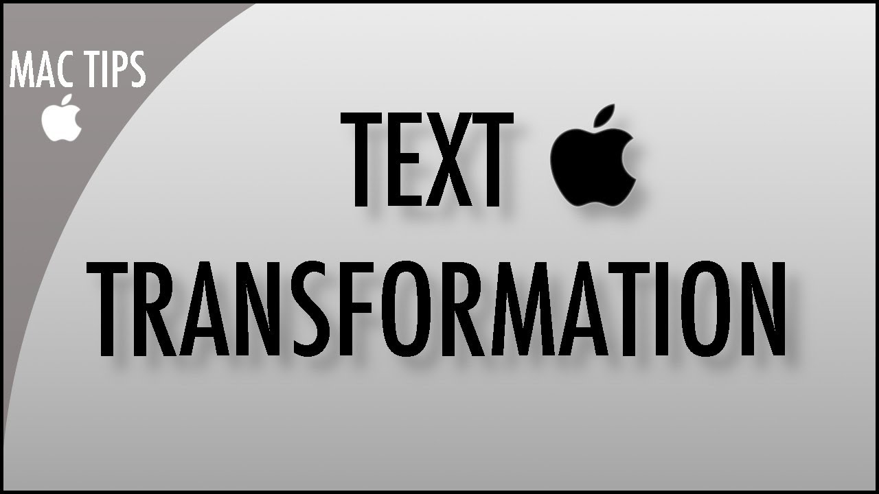 How To Convert Upper Case To Lower Case Text On Mac Mac Tips 2020 how-to-convert-upper-case-to-lower-case-text-on-mac-mac-tips-2020
