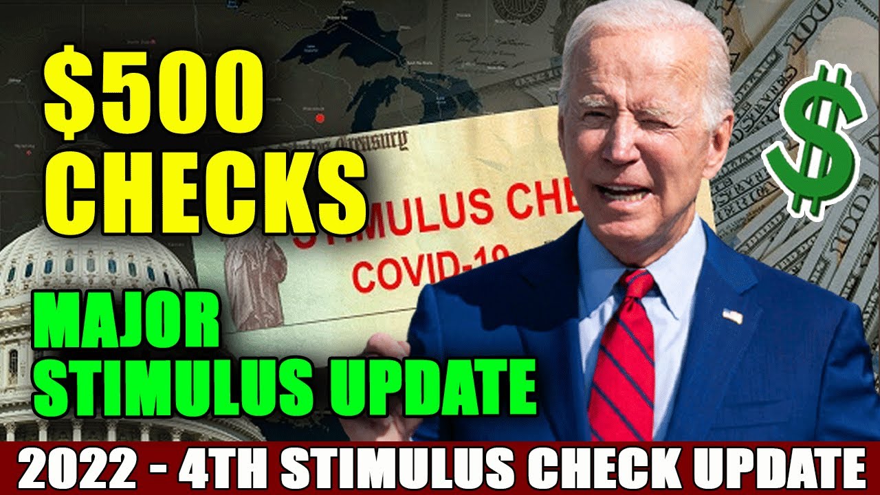 Stimulus Check 4th Update MARCH 2022 - MAJOR STIMULUS UPDATE $500 ...