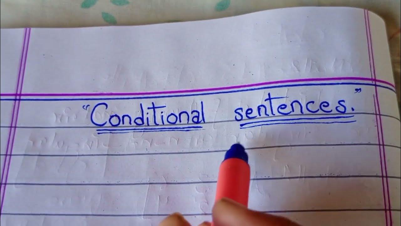 Properties of Conditional sentences - YouTube