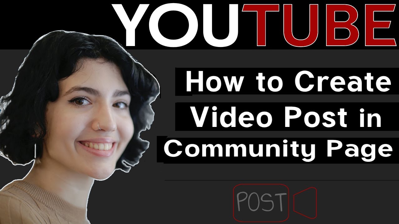 How to create youtube video post in channel community page to promote and get more views - YouTube