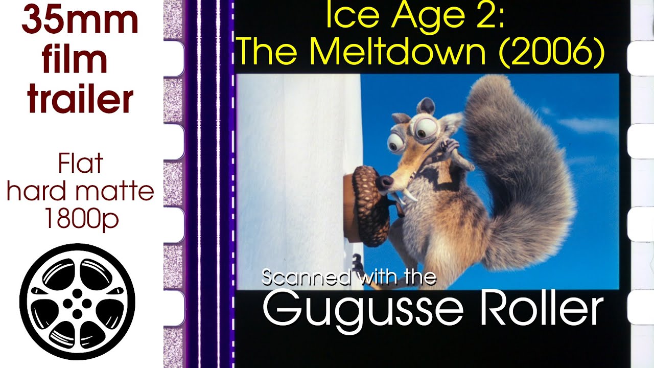 Ice Age 2: The Meltdown (2006) 35mm film trailer B, flat hard matte ...
