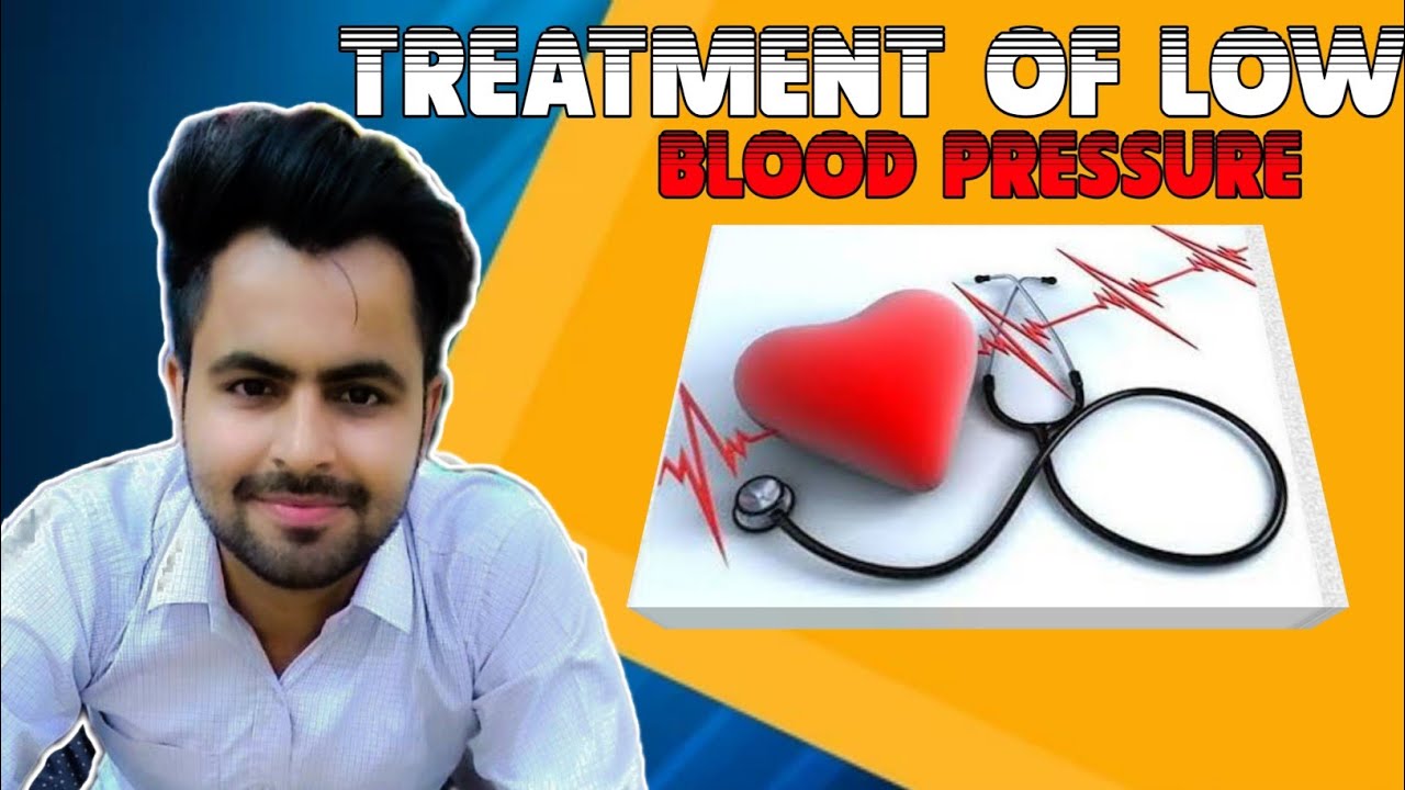 How To Treat Low Blood Pressure Low B p how-to-treat-low-blood-pressure-low-b-p