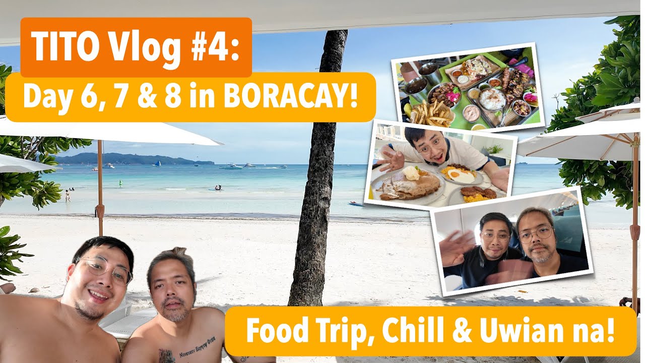 Boracay Tito Vlog #4: Where To Eat | Chill | Tambay | Coffee | Uwian Time | RC and JOW - YouTube