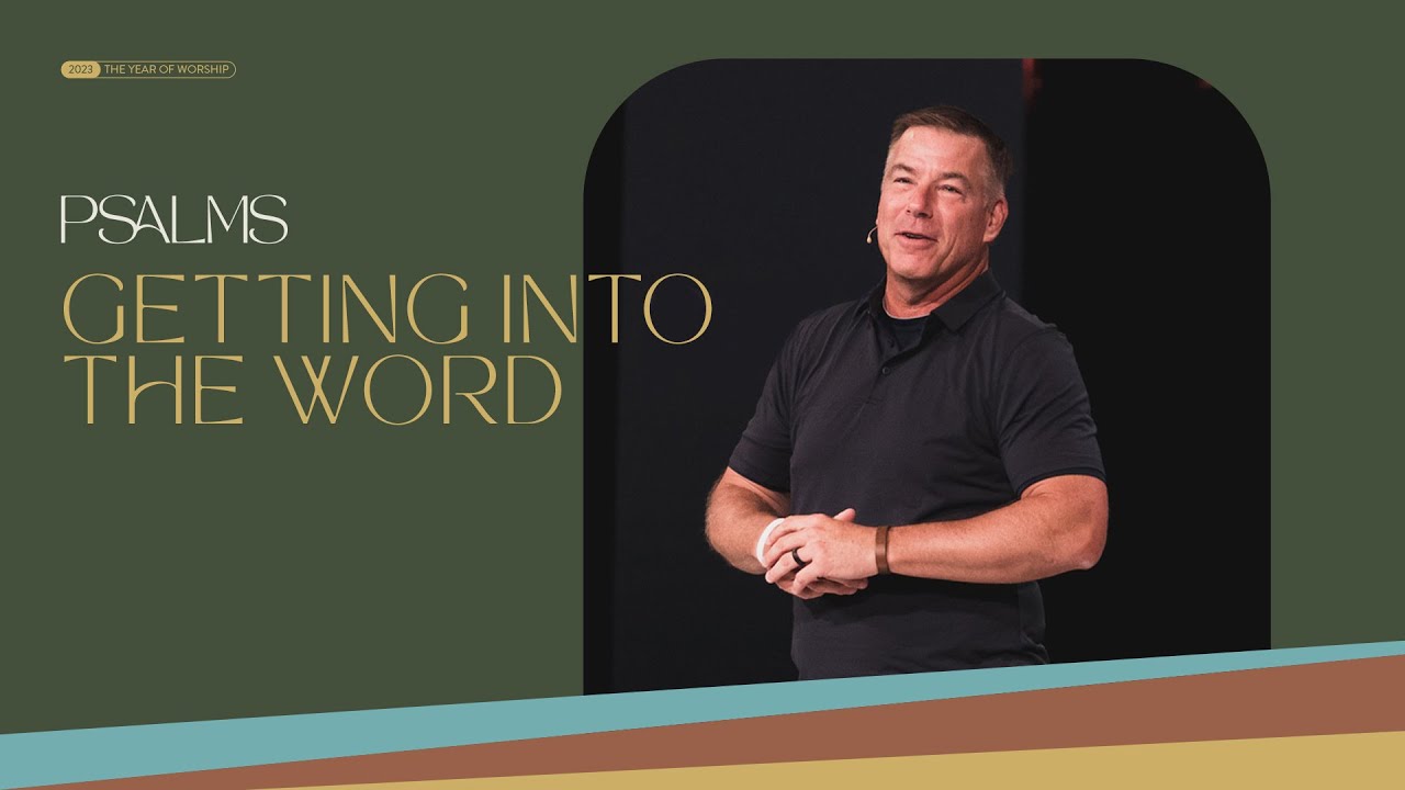 Getting Into The Word | Psalms - YouTube