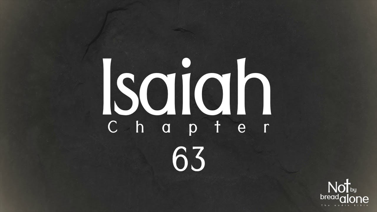 Isaiah Chapter 63 - YouTube