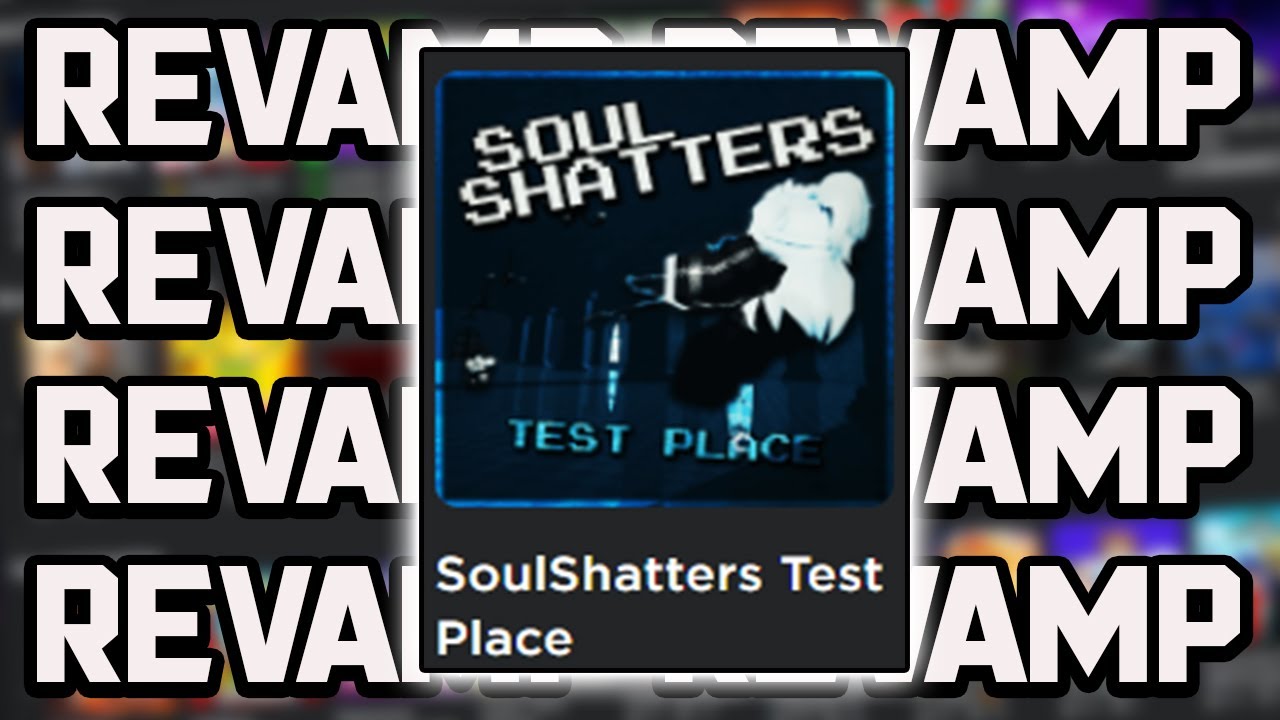 An update about the SoulShatters Revamp + New sneakpeek || SoulShatters ...