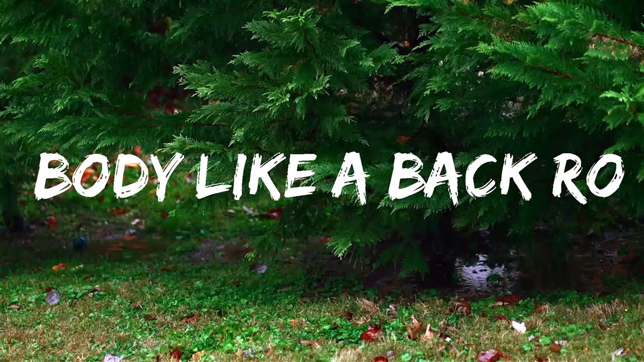 Sam Hunt - Body Like A Back Road (Lyrics) - YouTube