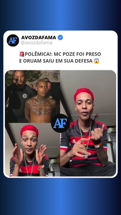 MC POZE FOI PRESO E ORUAM SAIU EM SUA DEFESA #mcpoze #mcpozedorodo #oruam - YouTube