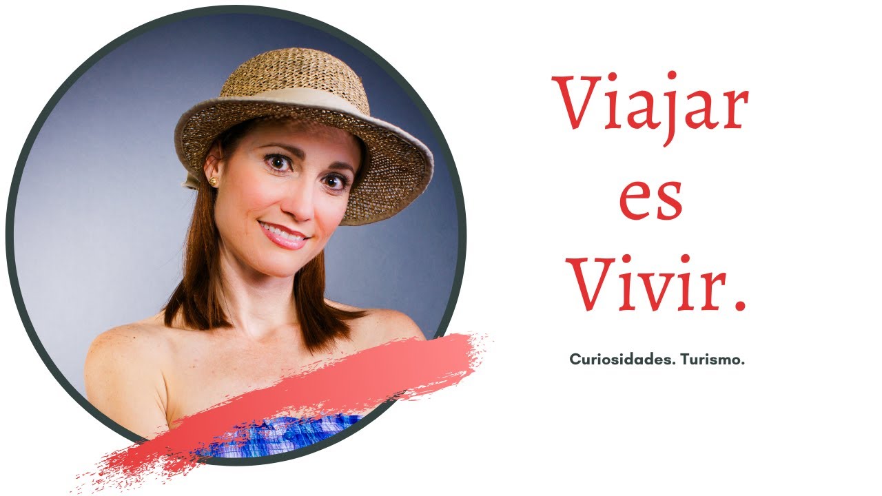 VIAJAR ES VIVIR - YouTube