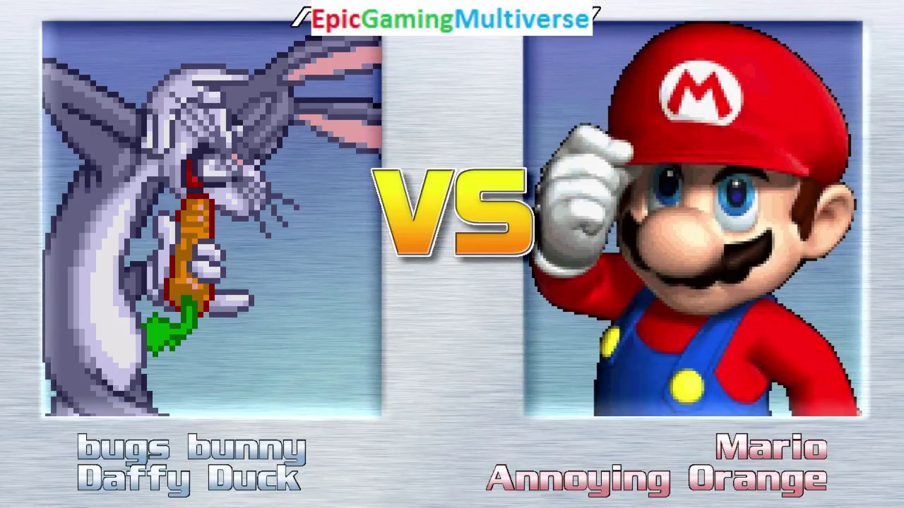 Annoying Orange And Mario VS Daffy Duck And Bugs Bunny In A MUGEN Match ...