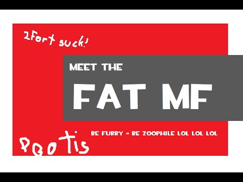 Meet the Fat MF - YouTube