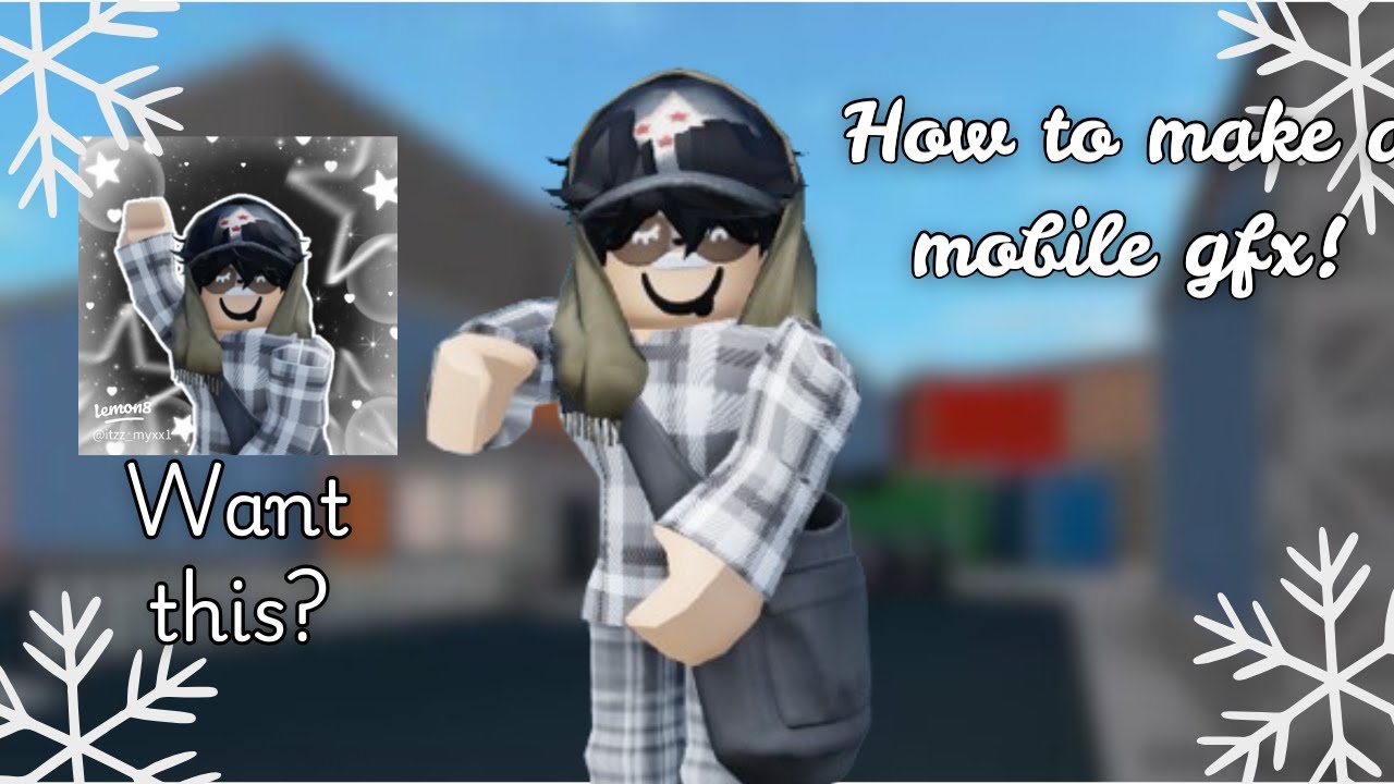 How to make a mobile gfx for roblox! (mobile and pc friendly, no ...