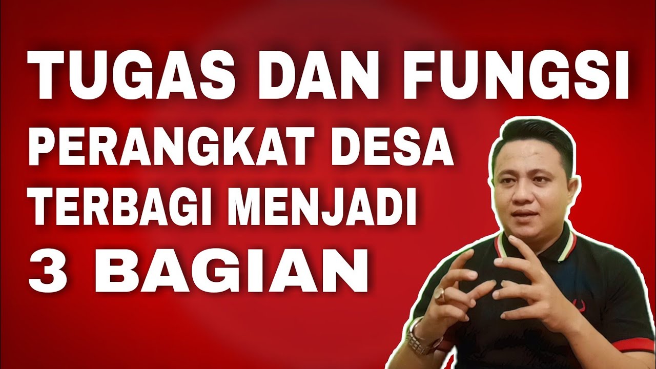 TUGAS DAN FUNGSI PERANGKAT DESA - YouTube