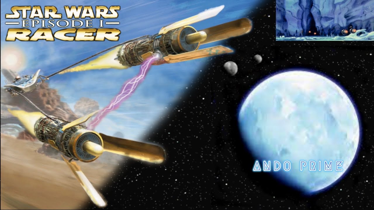 STAR WARS RACER | ANDO PRIME | ANAKIN SKYWALKER [CIRCUITO 1] - YouTube