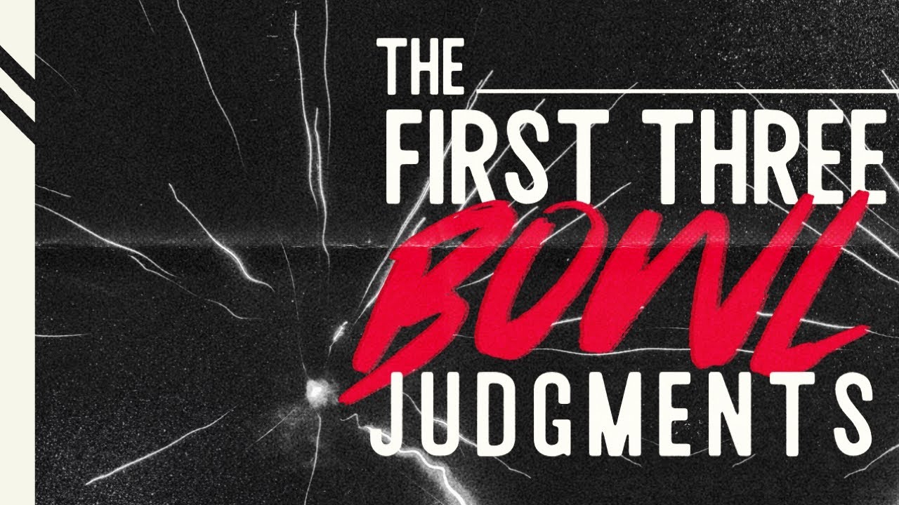 #19 | Latest Israel Update / The First Three Bowl Judgments of ...