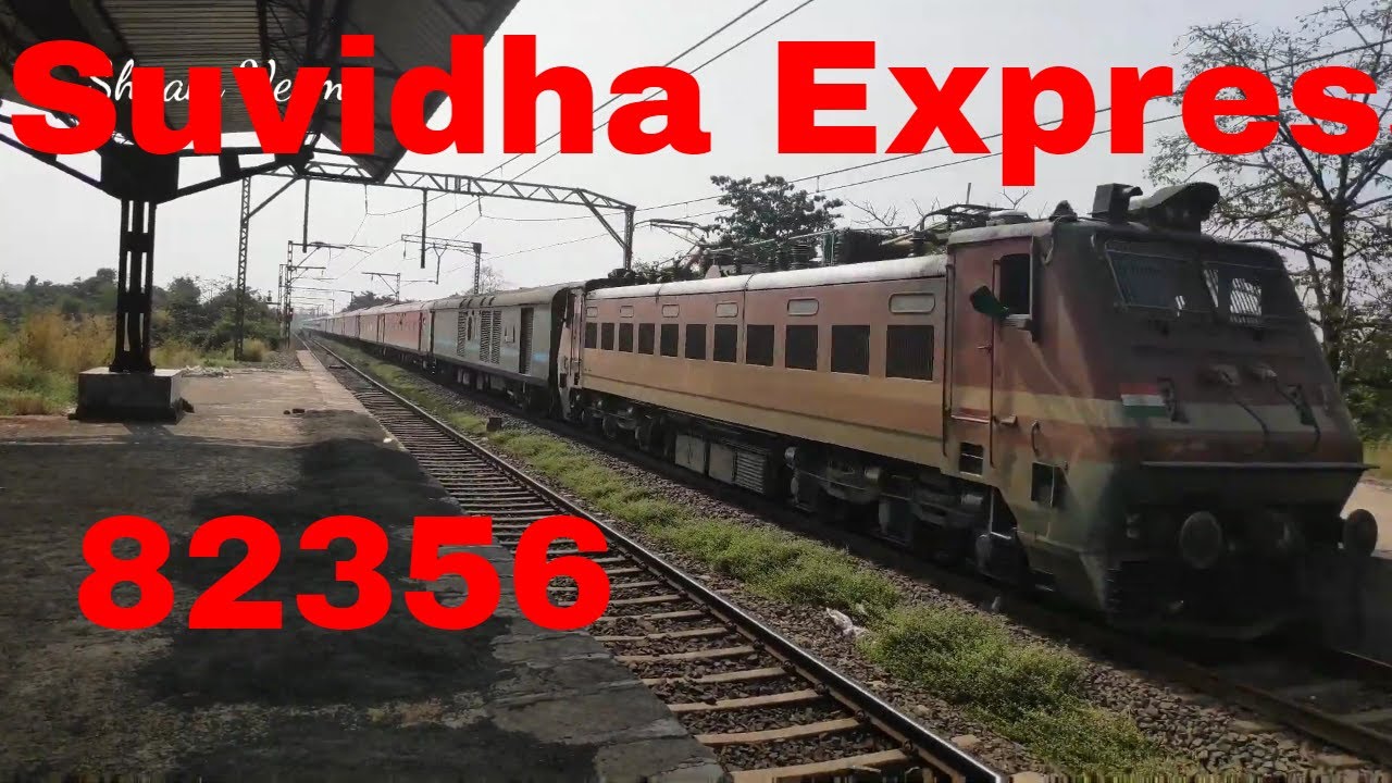 82356 मुंबई छत्रपति शिवाजी महाराज टर्मिनस-पटना सुविधा एक्सप्रेस Suvidha ...