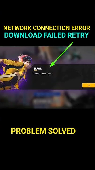 Free Fire Download Failed Retry Problem| Network Connection Error Problem Free Fire # ...