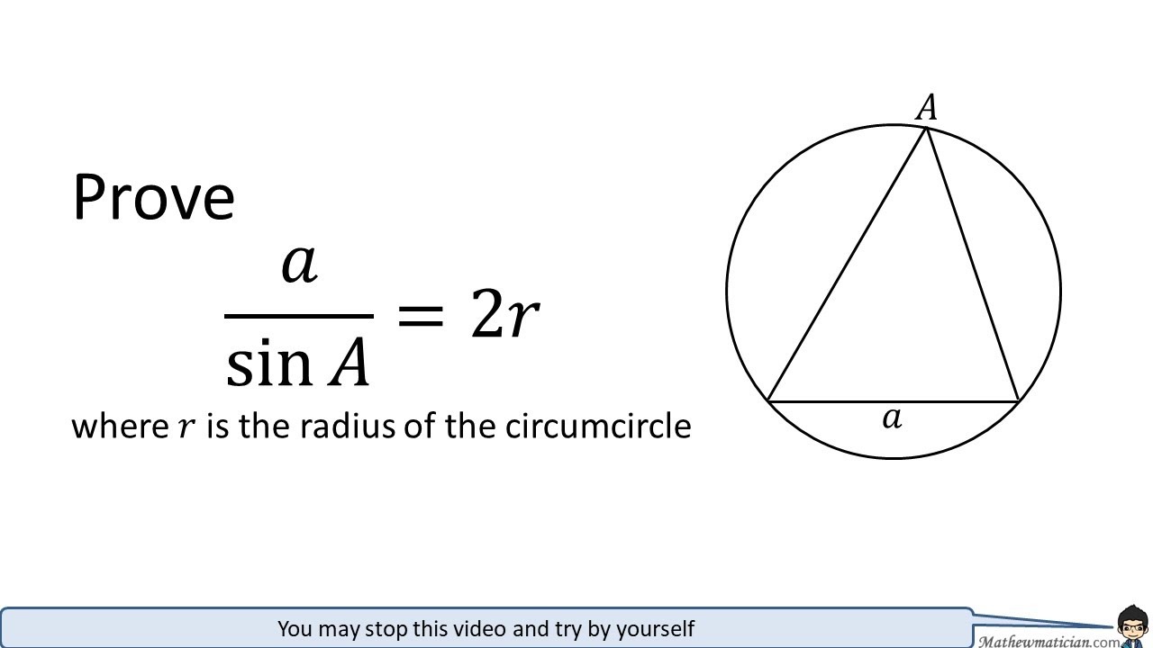 Proof of "a over sinA equals 2R" - YouTube