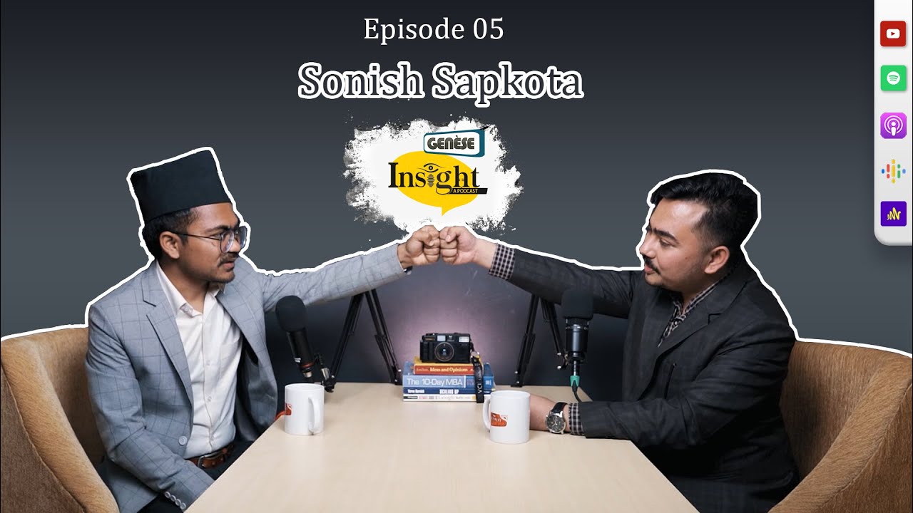Ep 05 | Sonish Sapkota | Managing Director, Infinity Group of Companies ...