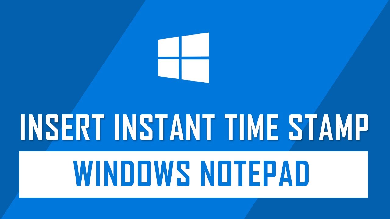 How To Make Instant Time Stamp On Windows Notepad YouTube How To Make Instant Time Stamp On Windows Notepad YouTube