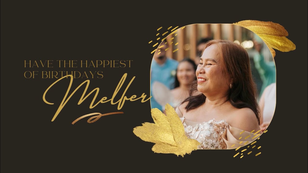 Happy Birthday Auntie Melfer! - YouTube
