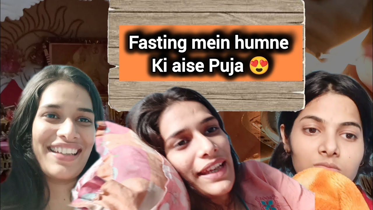 FASTING MEIN KI HUMNE AISE PUJA 😍||TRIPTI TRIPATHI || DAILY VLOG #trending #vlog - YouTube