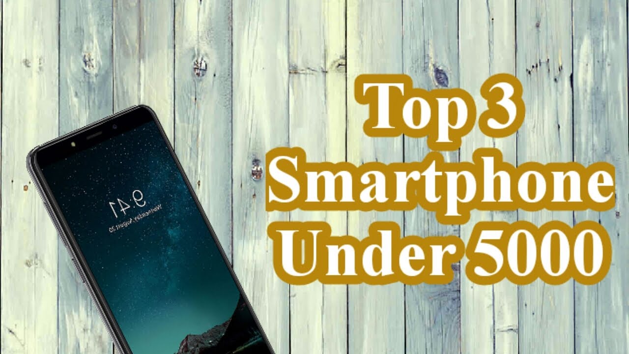 Top 3 Phones under 5000 in 2020 | best budget phones under 5000 - YouTube