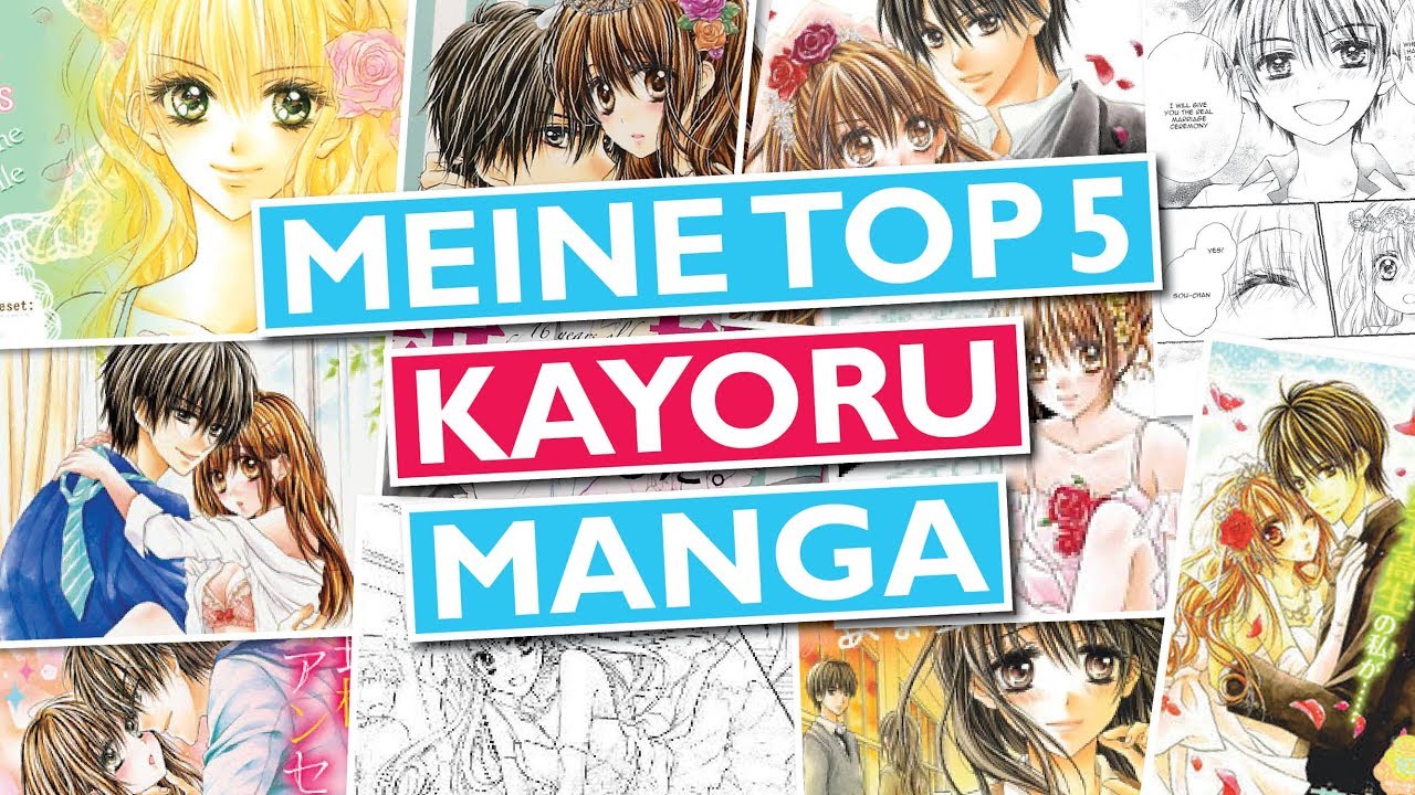 Meine Top 5 Kayoru Manga - YouTube