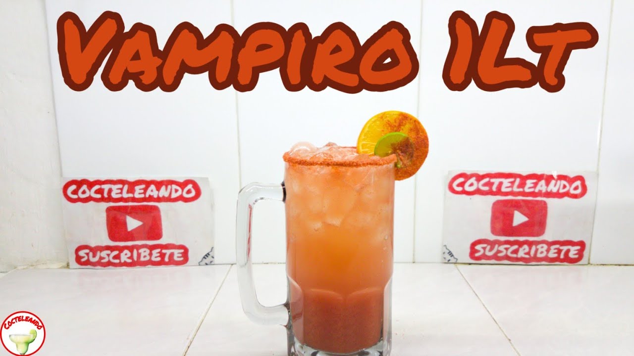 Vampiro de 1 Litro - Cocteles con Tequila - Cocteleando - YouTube